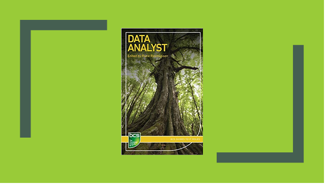 Data Analyst - BCS Guides to IT Roles