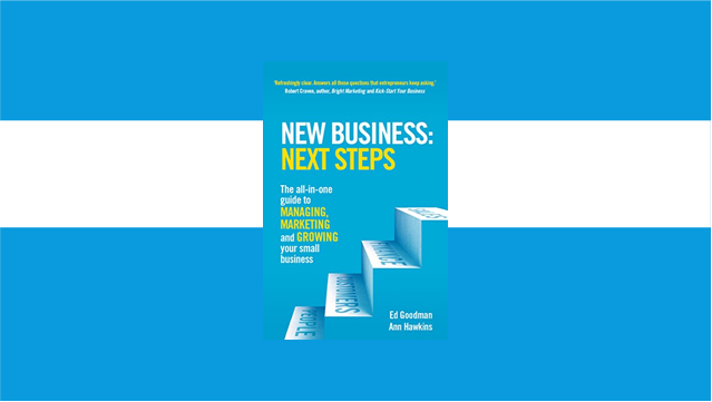 New Business: Next Steps. The all-in-one guide to managing, marketing ...
