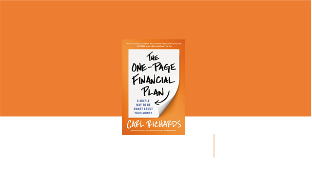 The One-Page Financial Plan: A Simple Way to Be Smart About Your Money