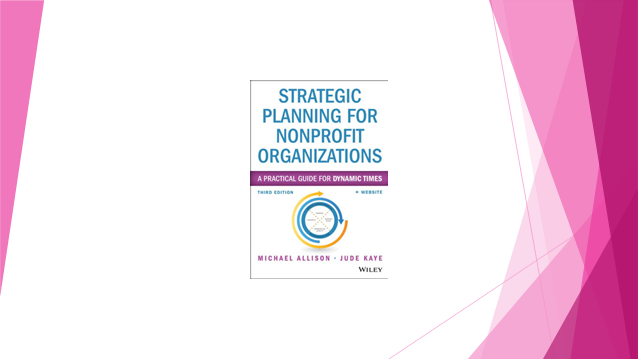 Strategic Planning for Nonprofit Organizations: A Practical Guide for ...