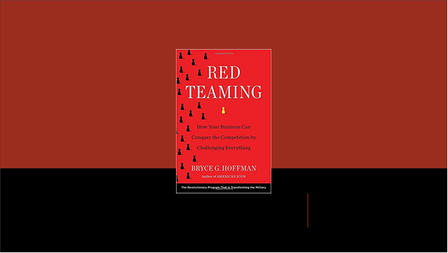 Red Teaming: How Your Business Can Conquer the Competition by ...
