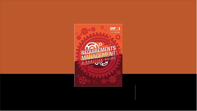 Requirements Management: A Practice Guide