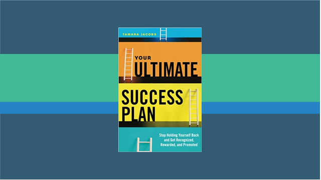 Your Ultimate Success Plan: Stop Holding Yourself Back and Get ...
